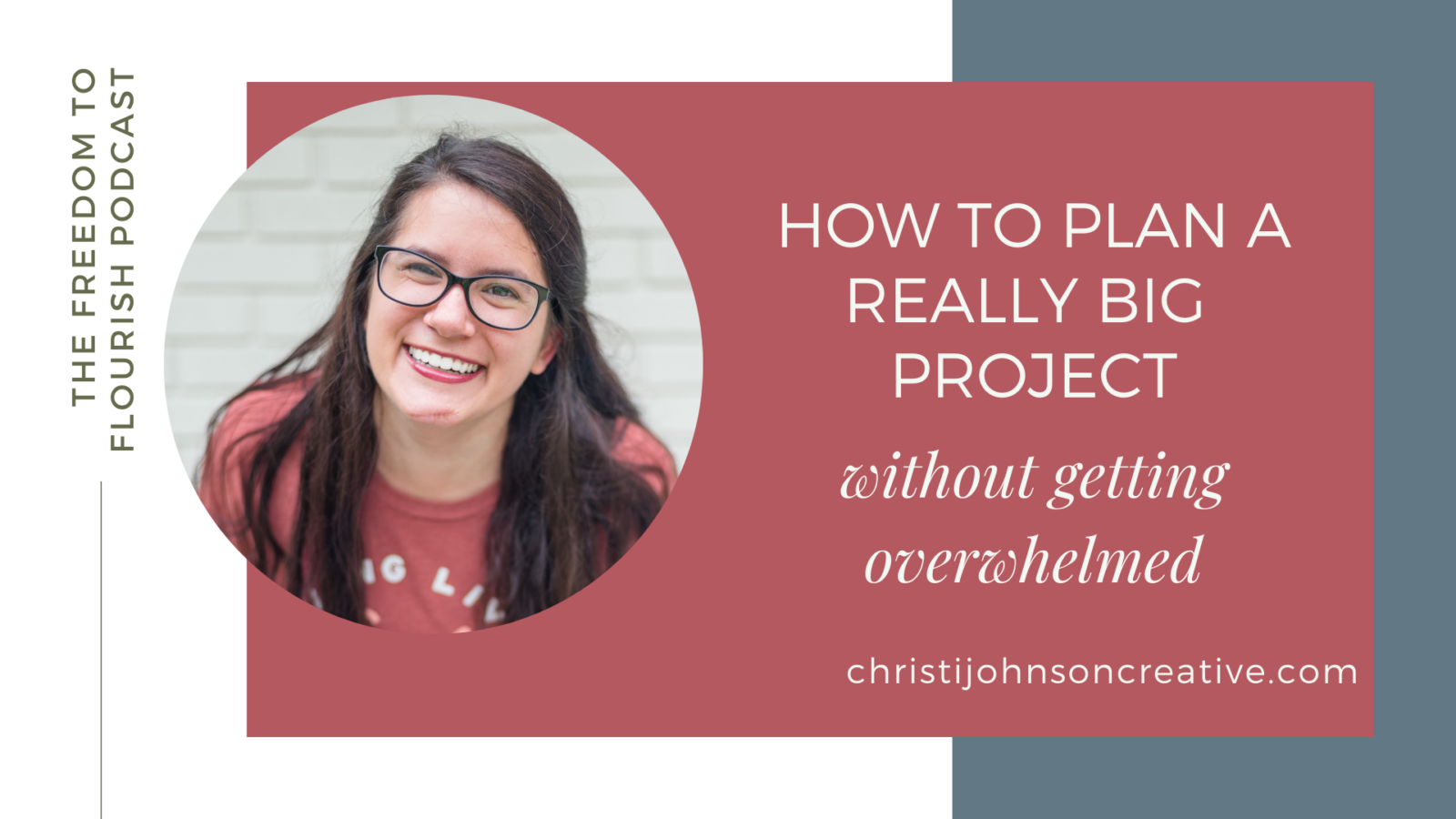 how-to-plan-a-really-big-project | Christi Johnson Creative